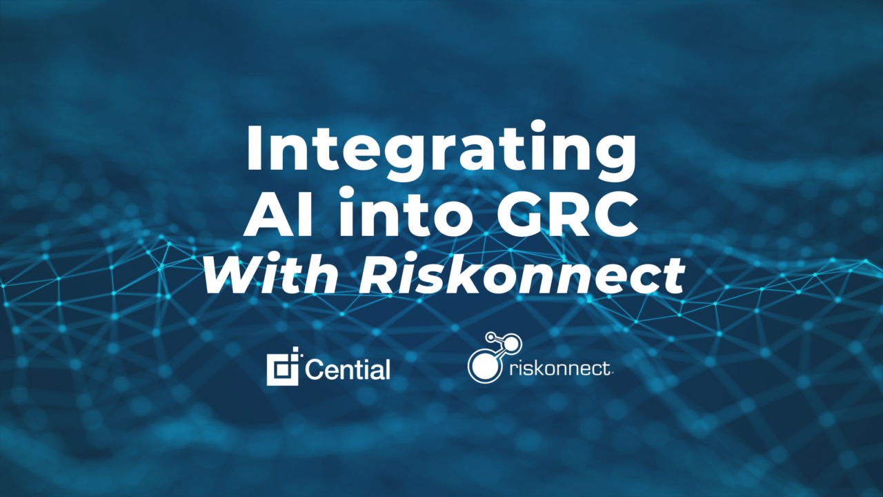 Integrating AI Into GRC With Riskonnect | Cential